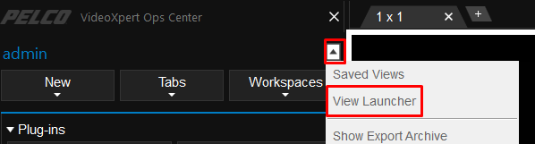 VideoXpert: How to use the view launcher.